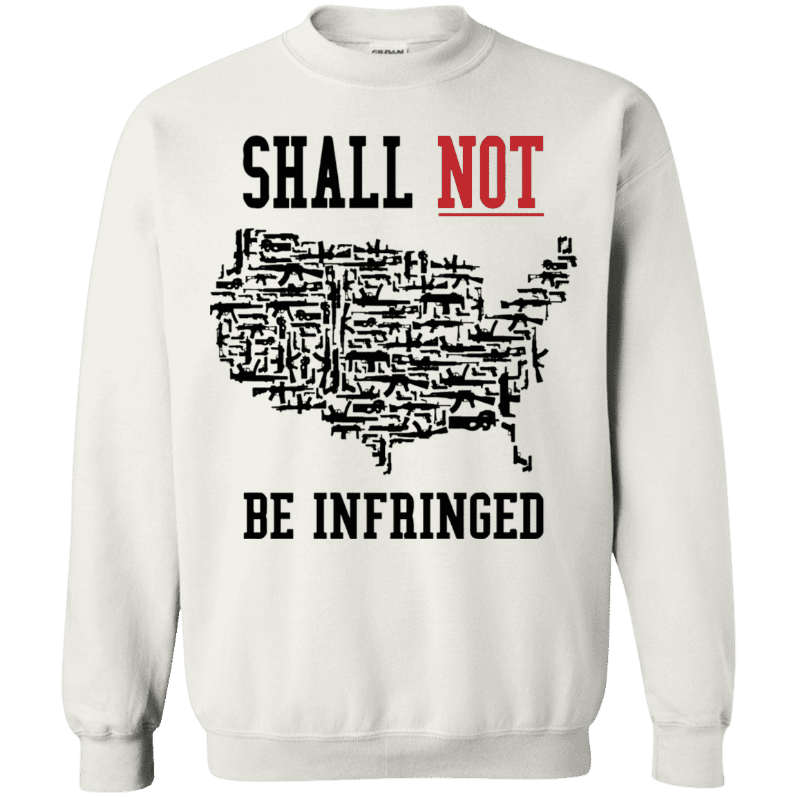 Shall Not Be infringed Alternate Sweatshirt – Patriot Powered Products