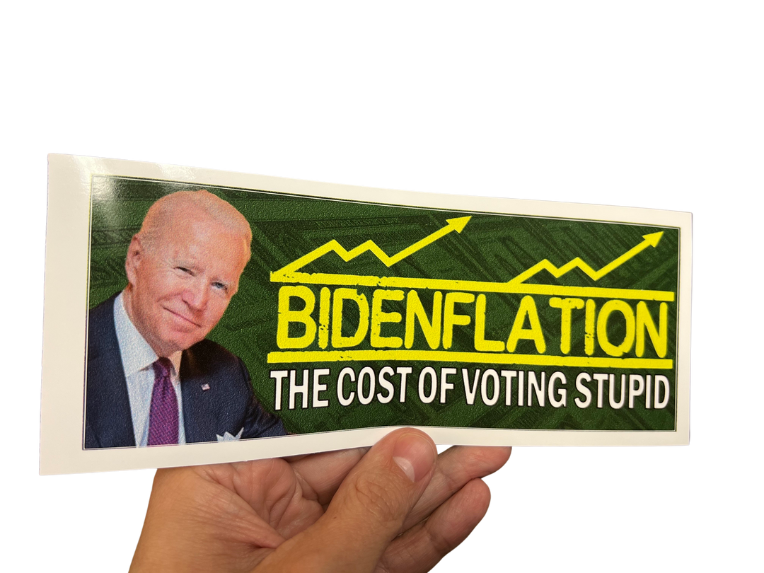Bidenflation Bumper Sticker – Patriot Powered Products